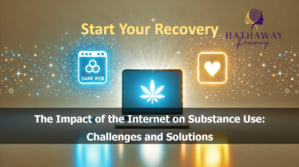 The Impact of the Internet on Substance Use: Challenges and Solutions